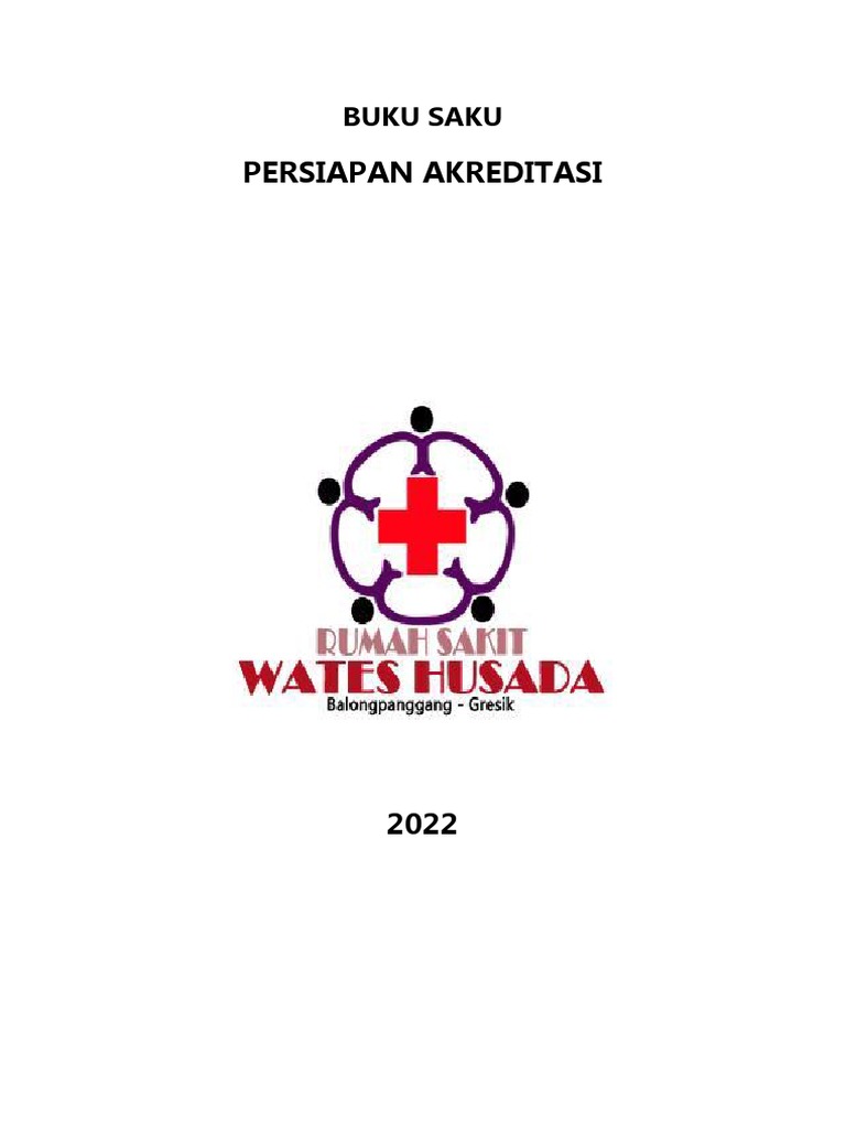 BUKU SAKU Akreditasi RSWH | PDF