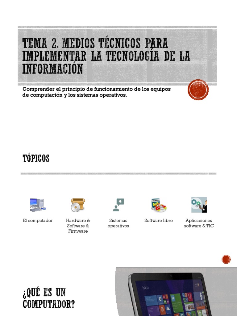 Tema 2. Medios Técnicos para Implementar TI | PDF | Software libre | Hardware de la computadora