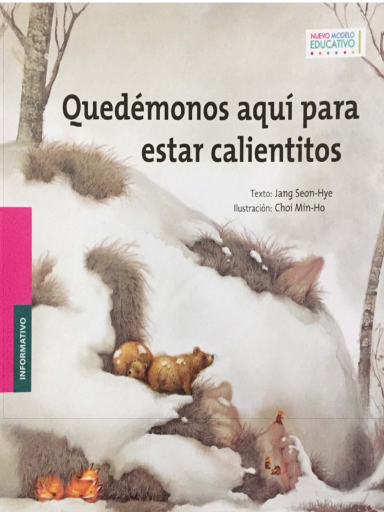 Quedemonos Aqui para Estar Calientitos | PDF