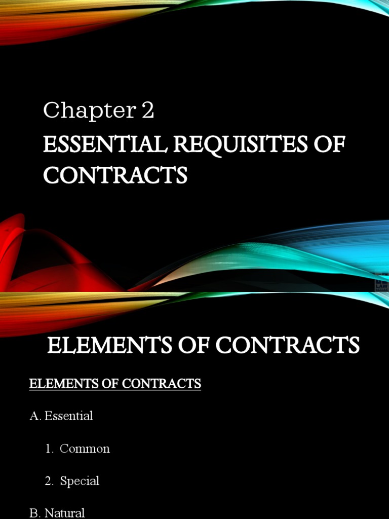 Contracts Chapter 2 Essential Requisites of Contracts | PDF | Consent ...