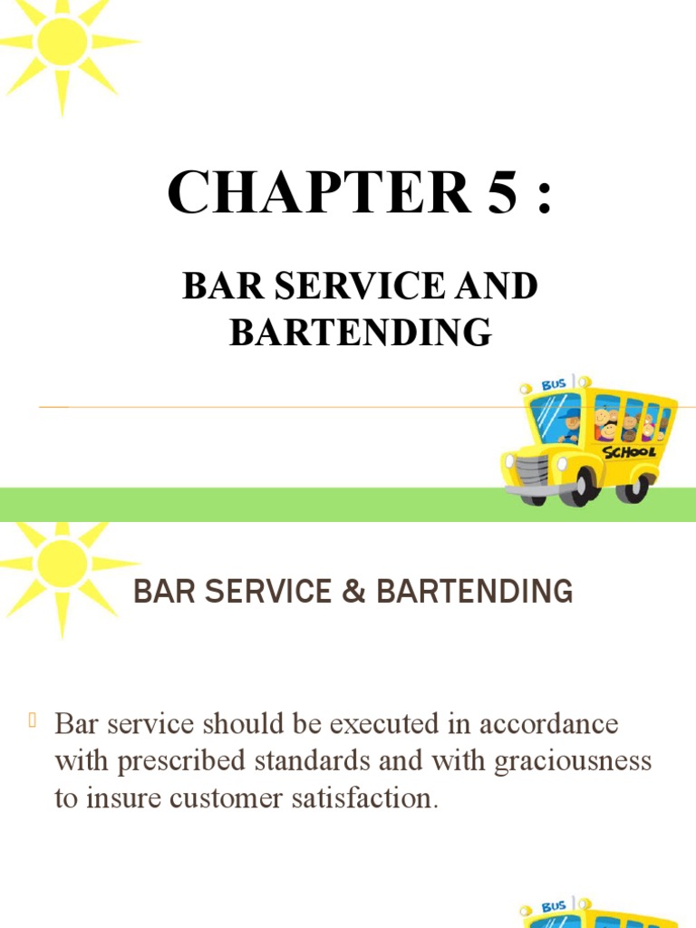 Chapter 5 Bar Service and Bartending | PDF