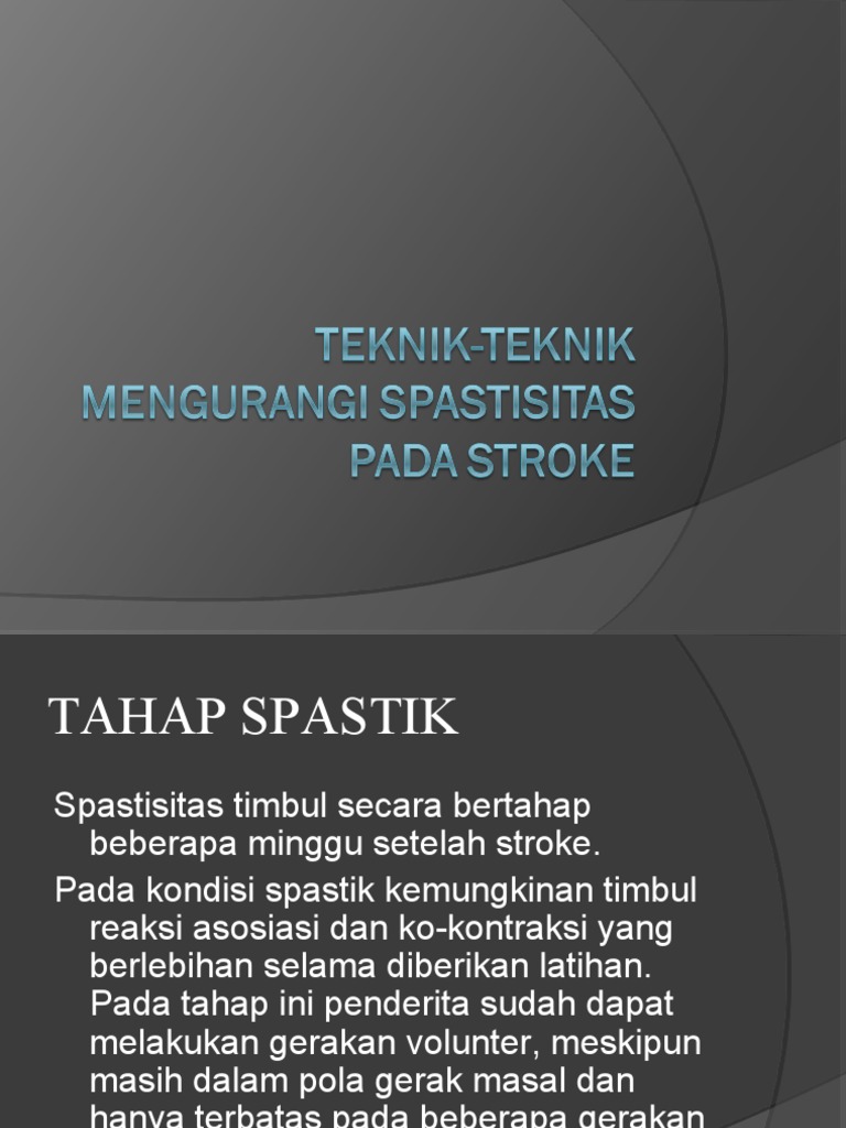 Penanganan Stroke Tahap Spastik | PDF