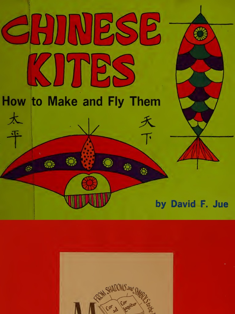 Chinese Kites How To Make and Fly Them | PDF | Kite