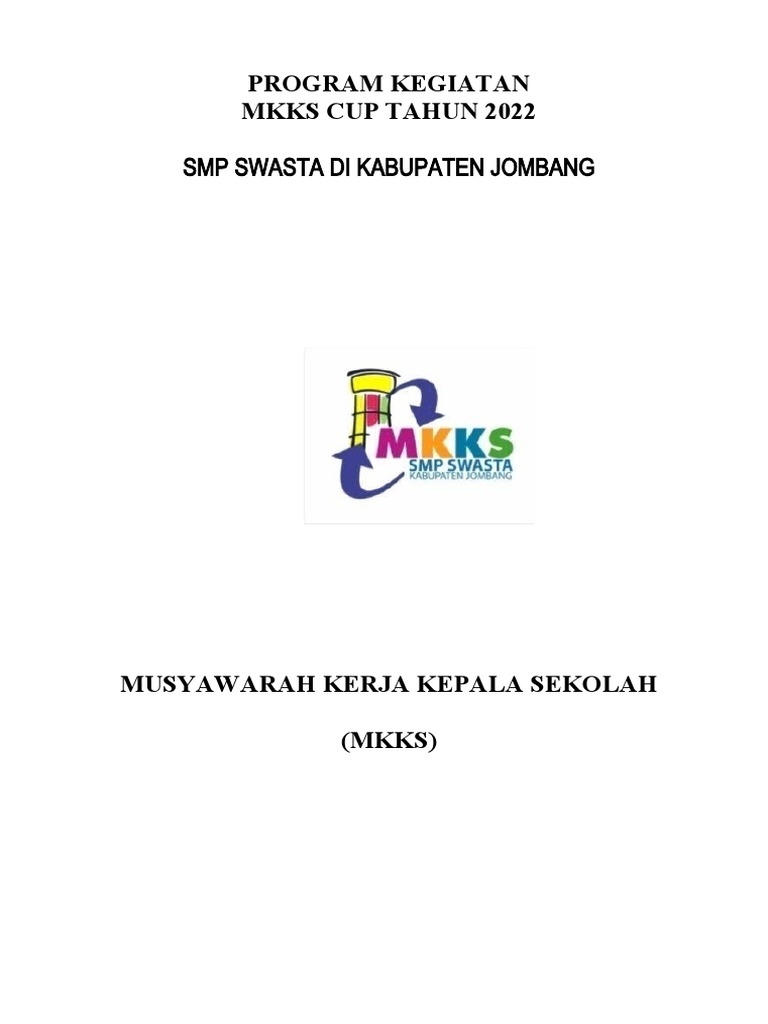 PROGRAM EKGIATAN MKKS CUP 2022 & Formulir | PDF