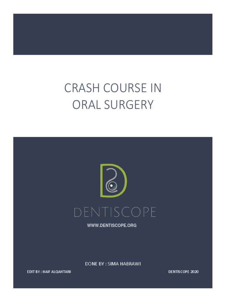 Crash Course in Oral Surgery | PDF | Surgical Suture | Dental Anatomy