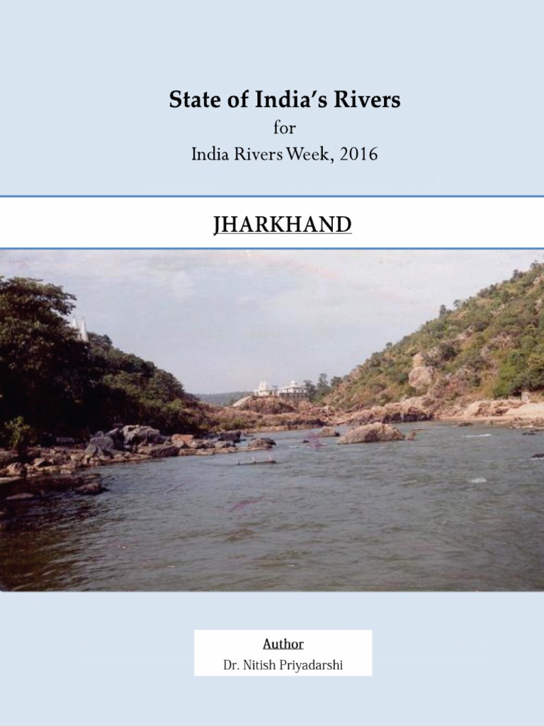 Rivers for Life: An Analysis of River Basins, Major Rivers, and Pollution Issues in Jharkhand ...