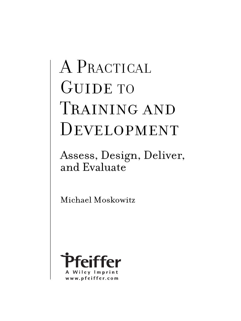 A PRACTICAL Guide To Training and Development | PDF | Needs Assessment ...