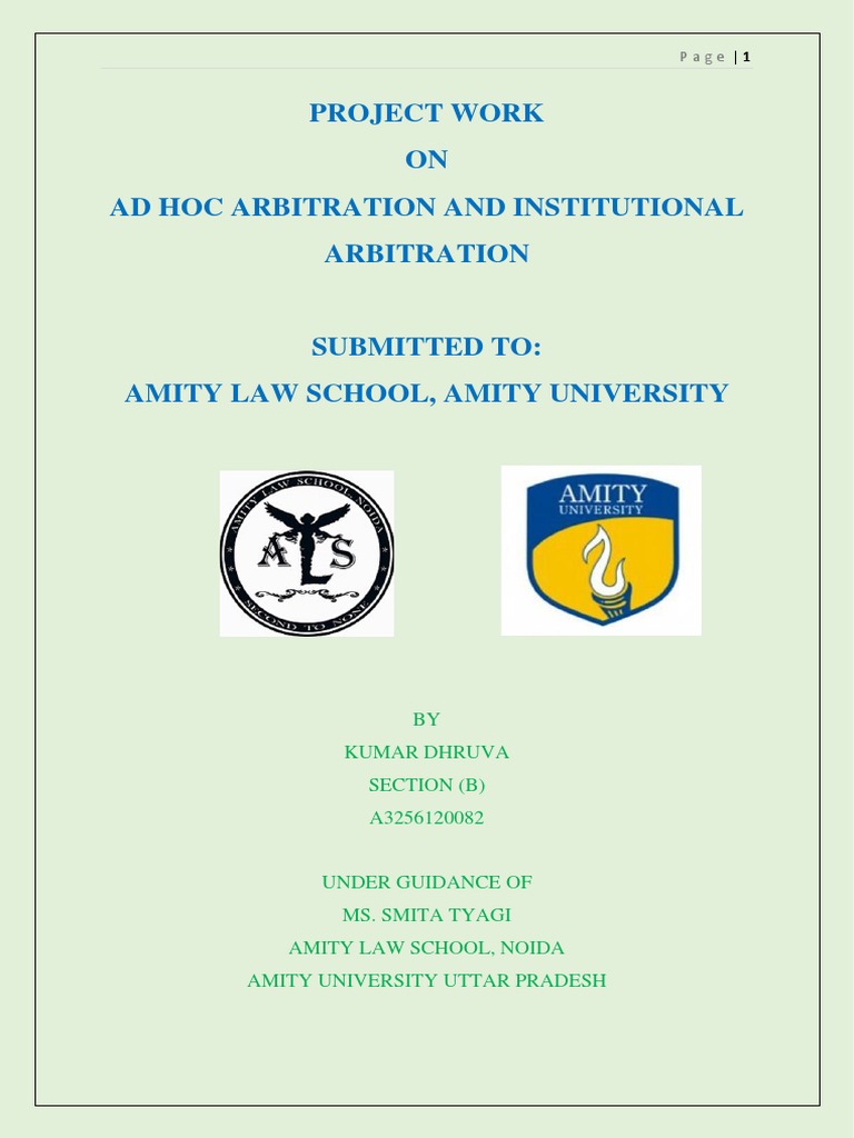 Adr Project Work On Ad Hoc Arbitration and Institutional Arbitration ... Adr Project Work On Ad Hoc Arbitration and Institutional Arbitration ...