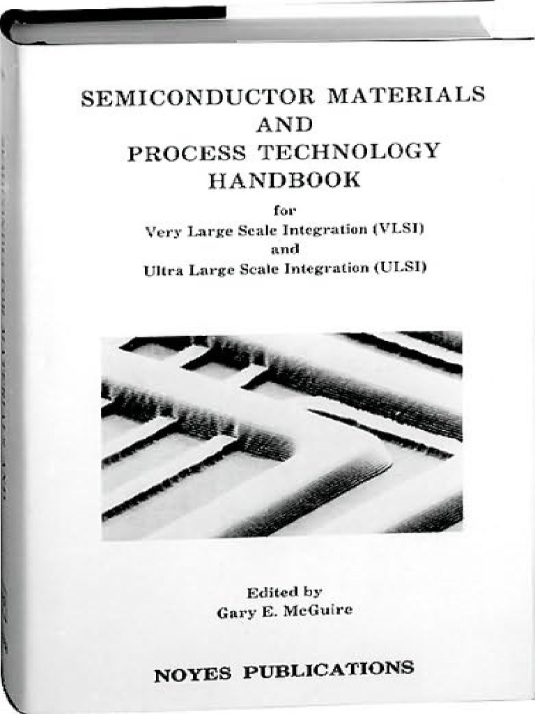 Semiconductor Materials and Process Technology Handbook (Vlsi and Ultra ...