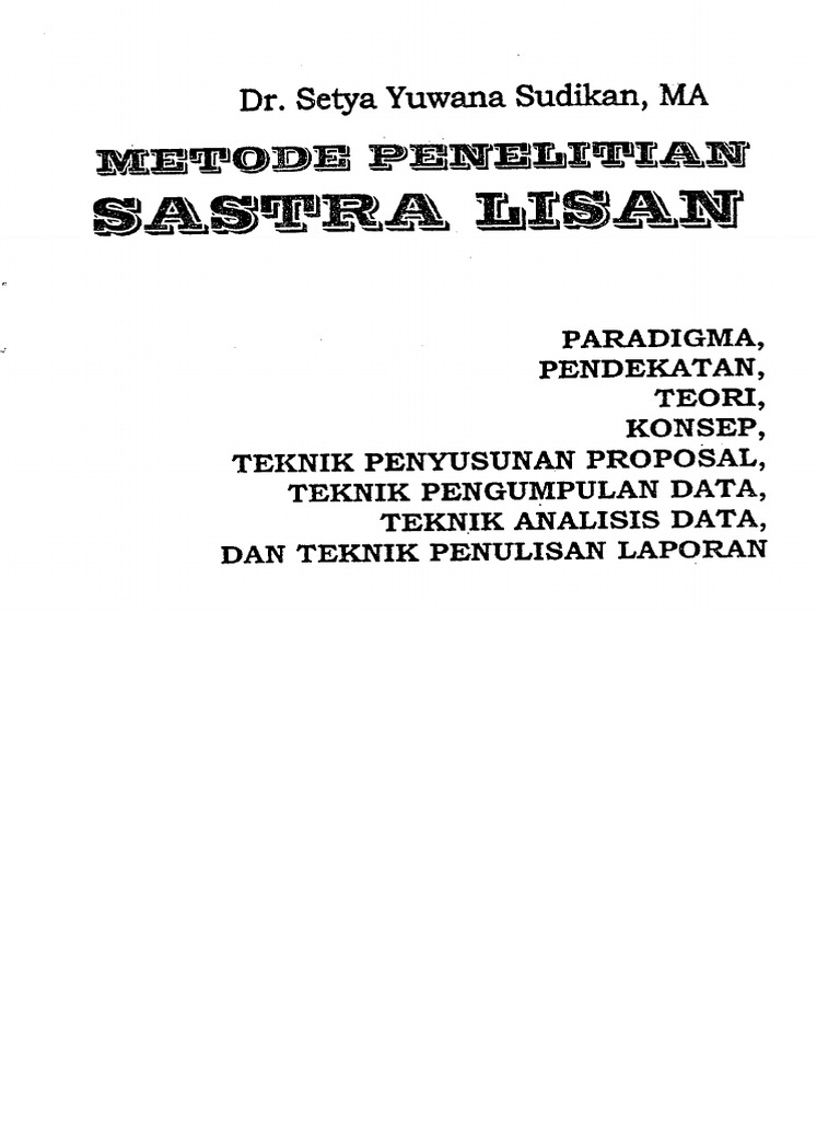 Metode Penelitian Sastra Lisan - Dr. Setya Yuwana Sudikan, Ma | PDF