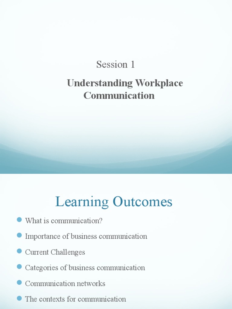 Understanding Workplace Communication | PDF | Communication | Popular ...