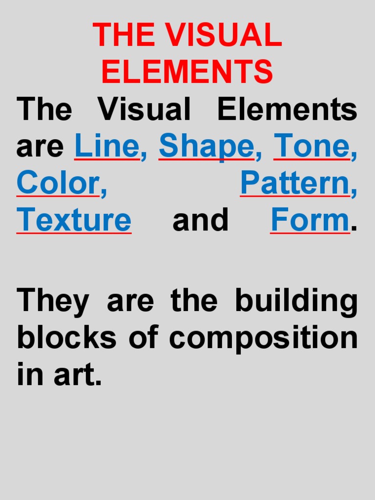The Visual Elements: A Comprehensive Guide to Understanding the Building Blocks of Artistic ...