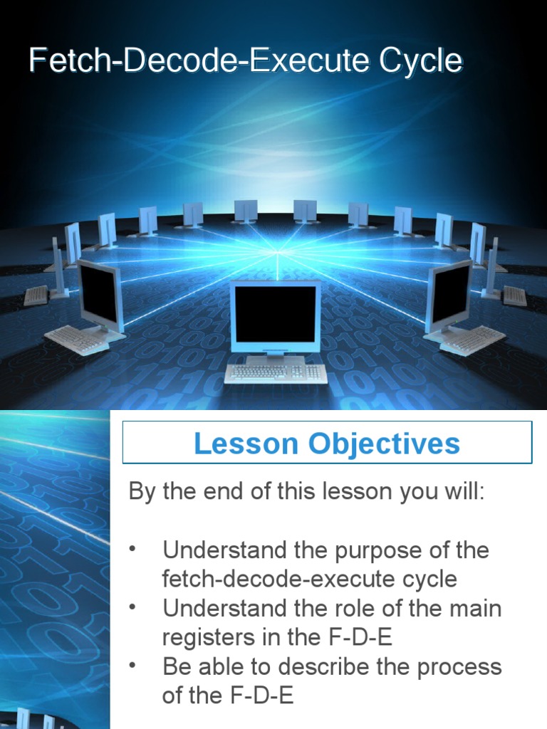 Year 9 Fetch, Decode | PDF | Central Processing Unit | Electrical Engineering