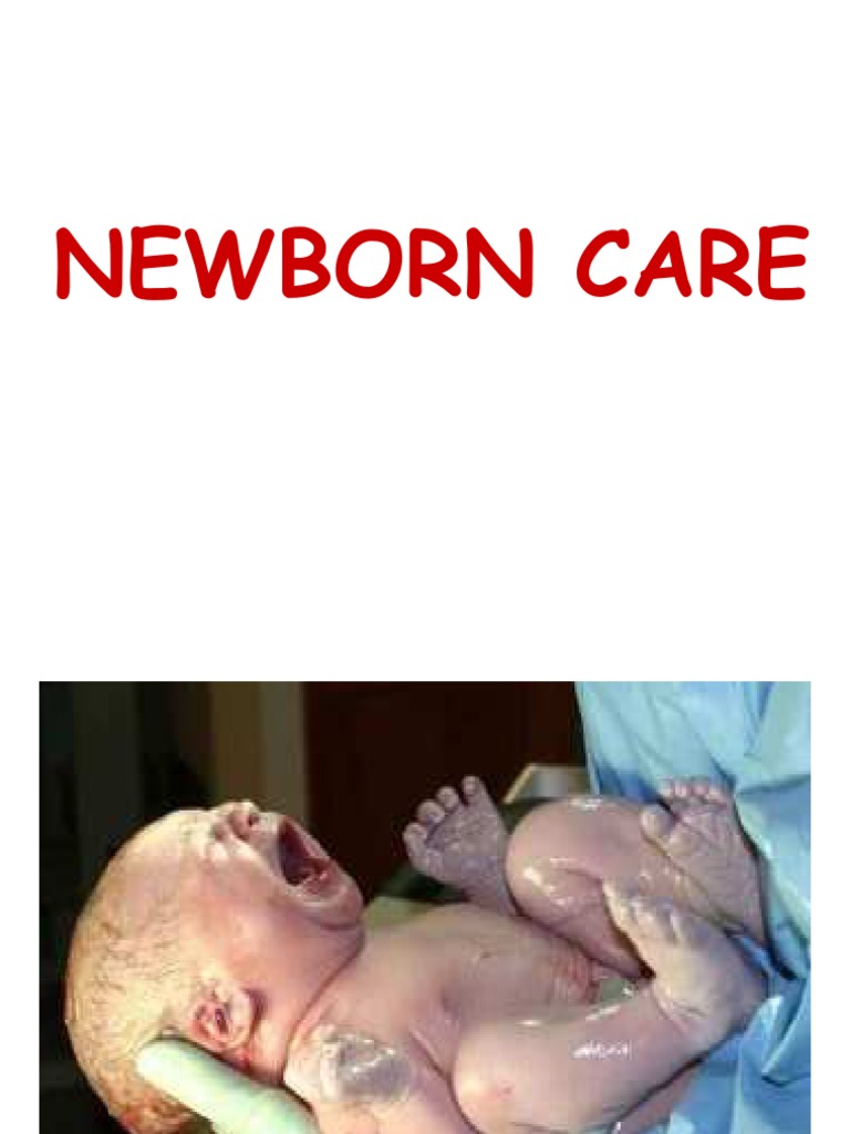 Newborn Care | PDF | Infants | Fetus