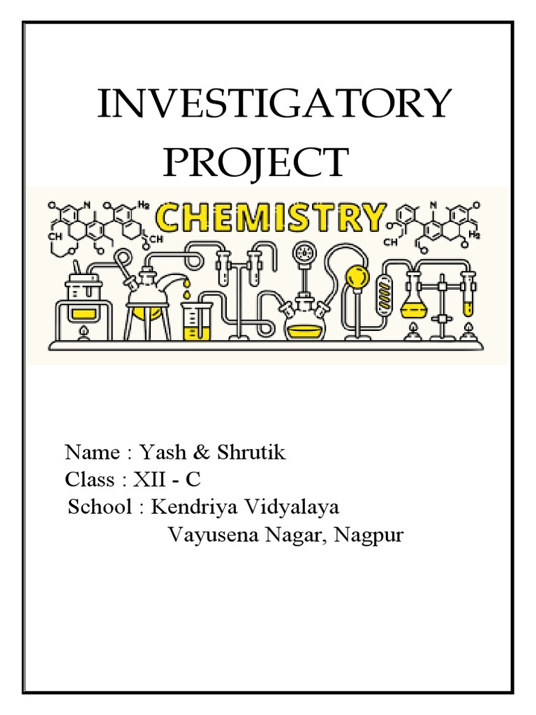 Chemistry Investigatory Project | PDF
