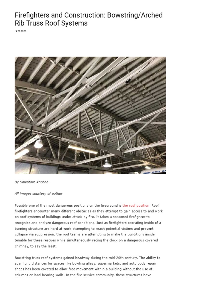 Firefighters and Construction - Bowstring - Arched Rib Truss Roof ...