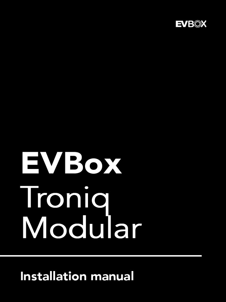 D002186AA3 EVBox Troniq Modular Installation Manual | PDF | Alternating ...