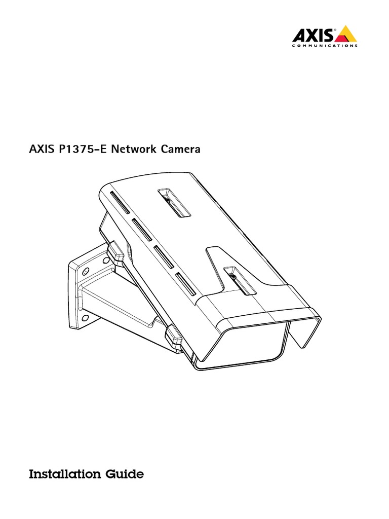 Axis p1375 e Installation Guide en US 116423 | PDF