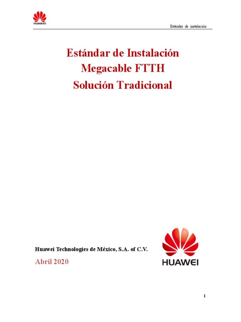 Estándar de Instalación Megacable FTTH | PDF