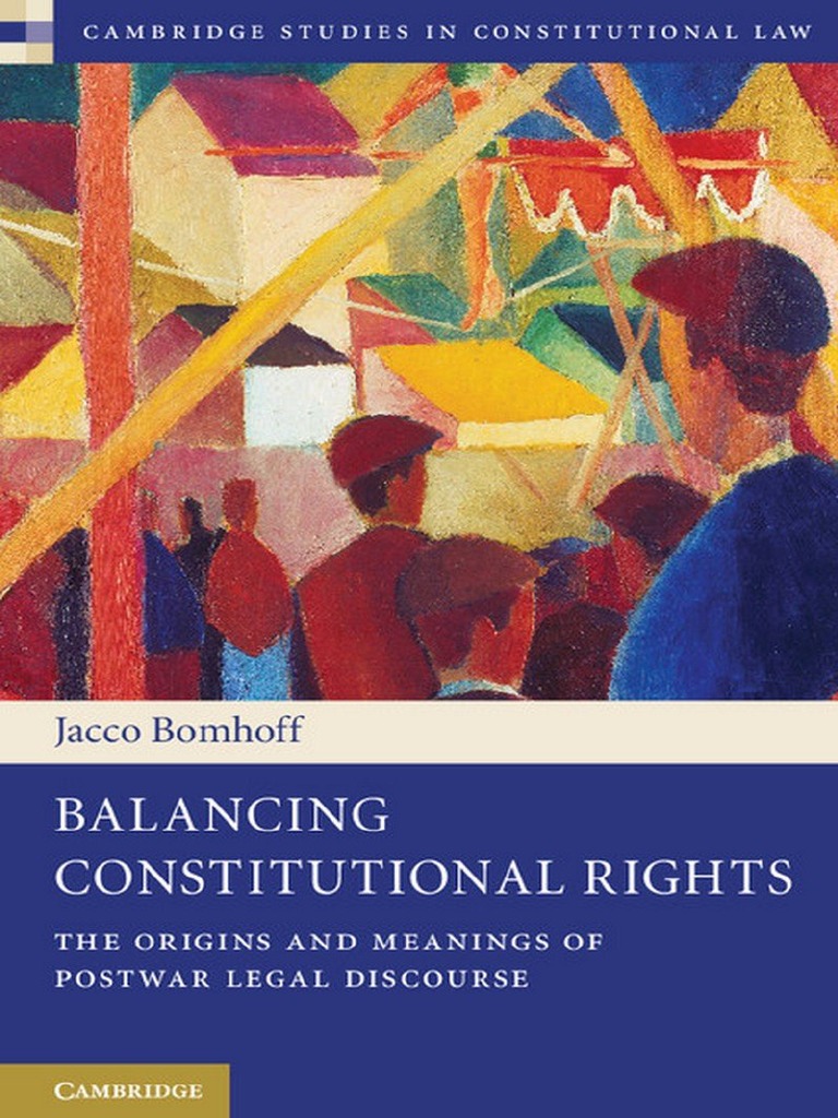 Balancing Consitutional Rights Book | PDF | Reason | Jurisprudence