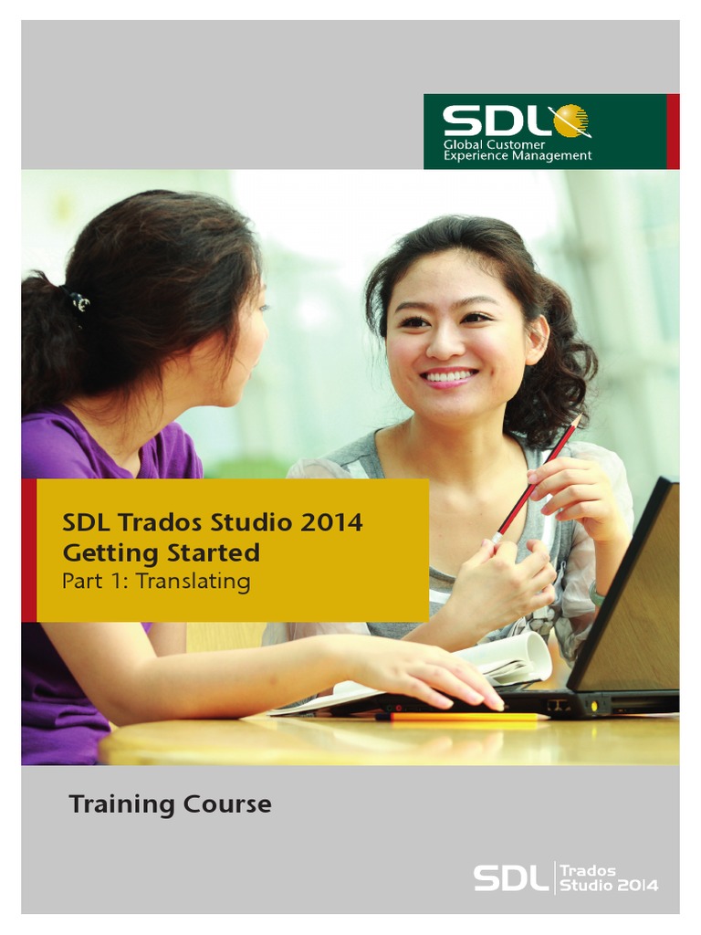 SDL Trados Studio 2014 Getting Started Part 1 | PDF