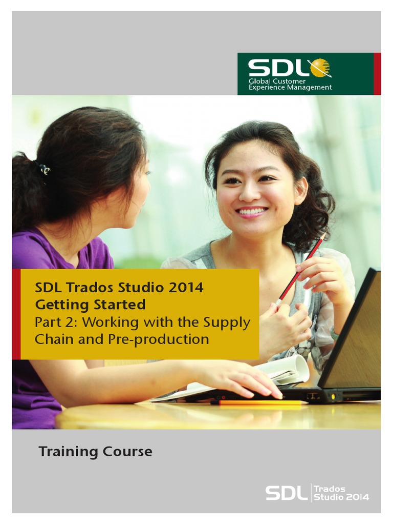 SDL Trados Studio 2014 Getting Started Part 2 | PDF | Computer File ...