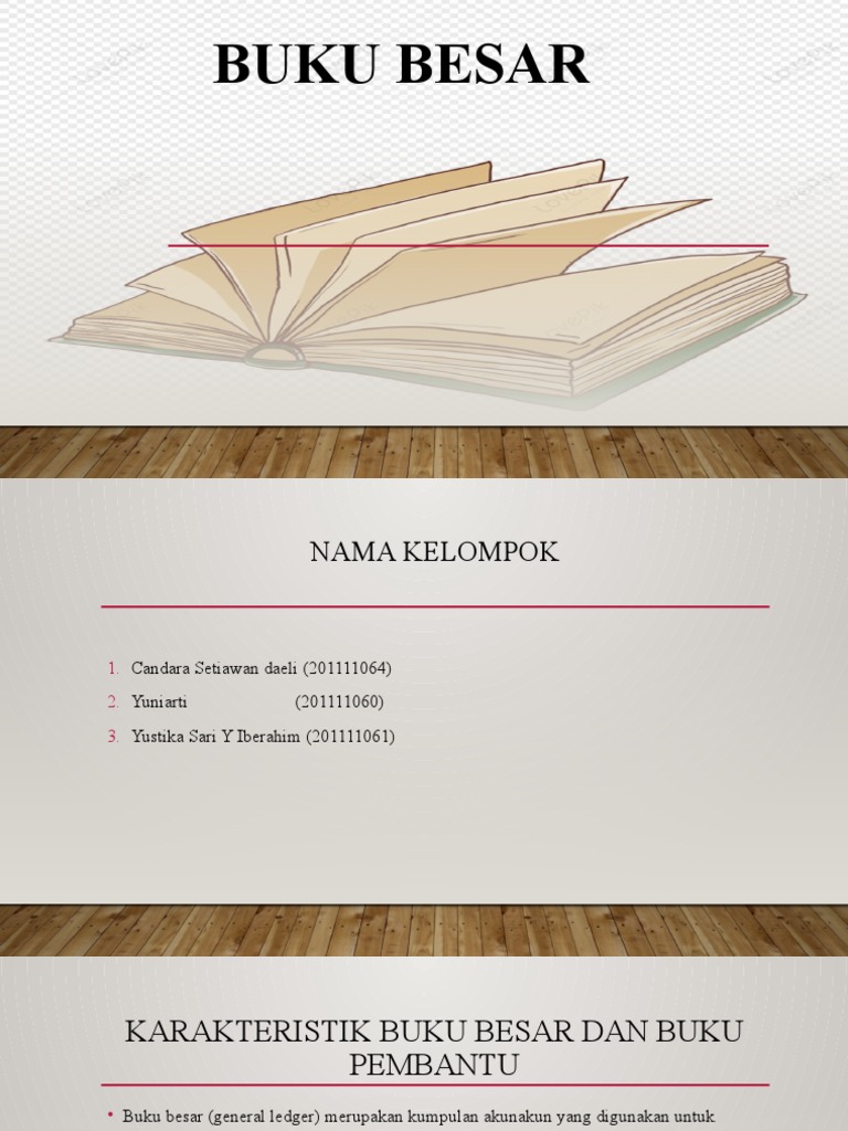 Karakteristik dan Susunan Buku Besar | PDF