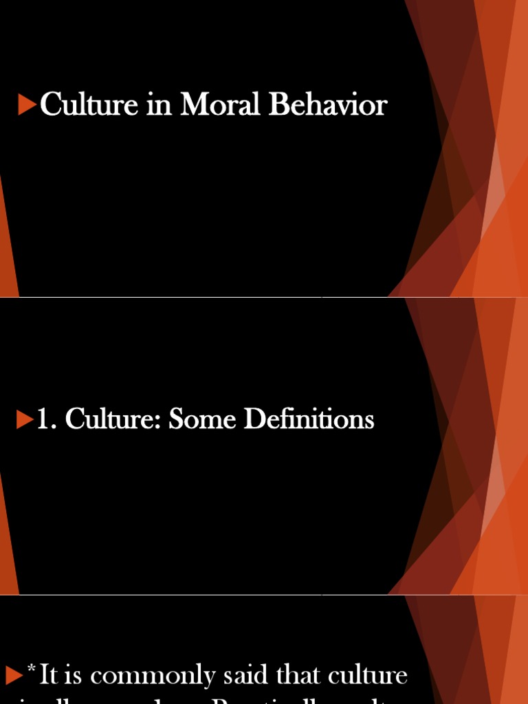 ETHICS Lesson 8 Culture in Moral Behavior | PDF | Relativism | Morality