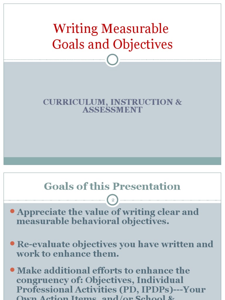 Writing Measurable Objectives | PDF | Educational Assessment | Goal Writing Measurable Objectives | PDF | Educational Assessment | Goal