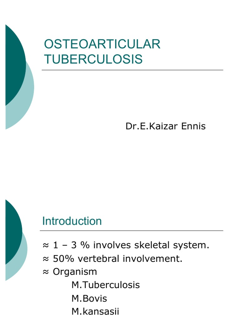 Osteoarticular Tuberculosis | Tuberculosis | Bone