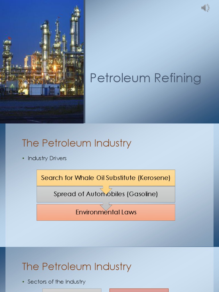 Petroleum Refining | PDF | Petroleum | Oil Refinery