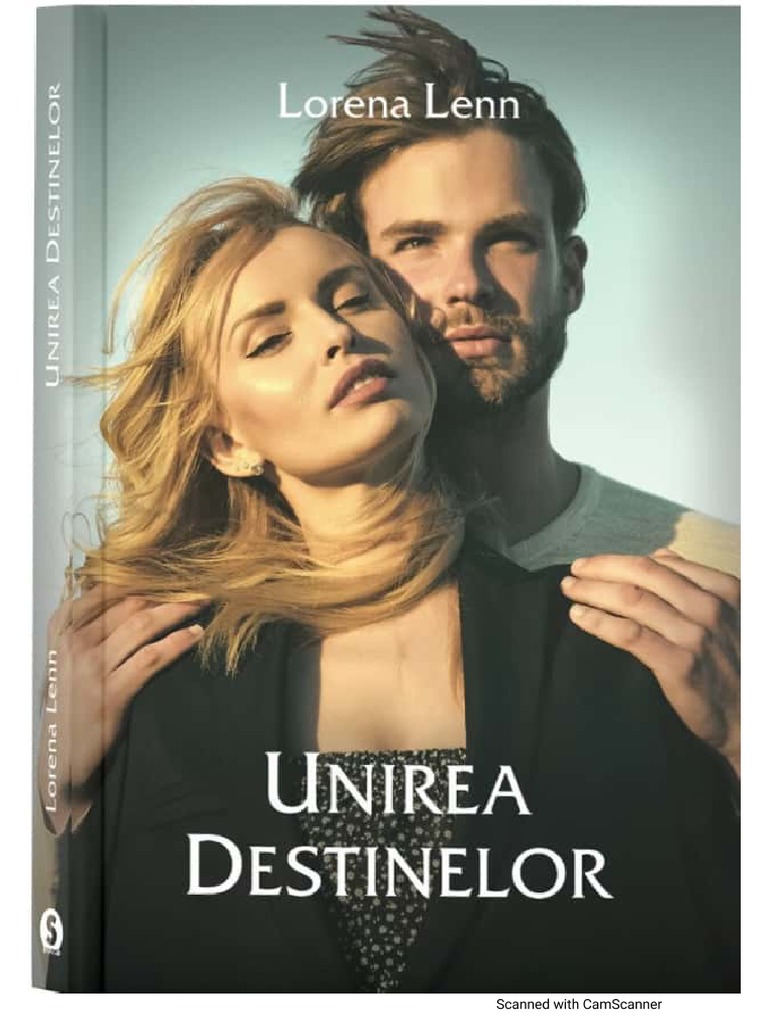 Lorena Lenn Unirea Destinelor | PDF