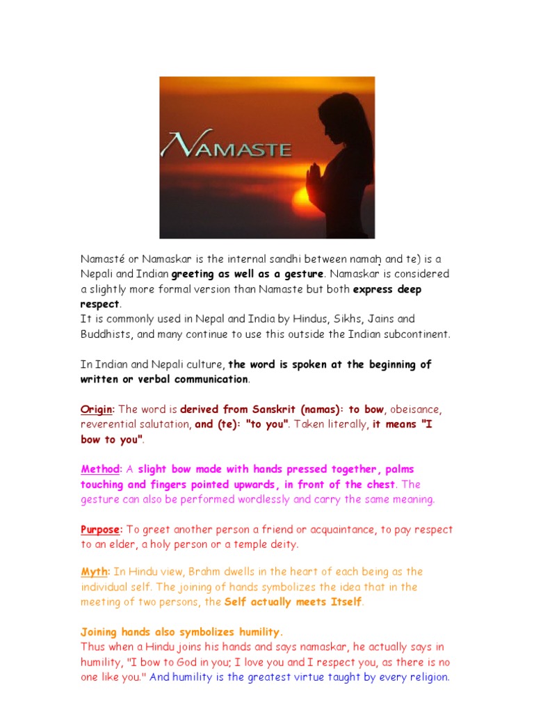 Respect.: Origin: The Word Is Derived From Sanskrit (Namas) : To Bow ...