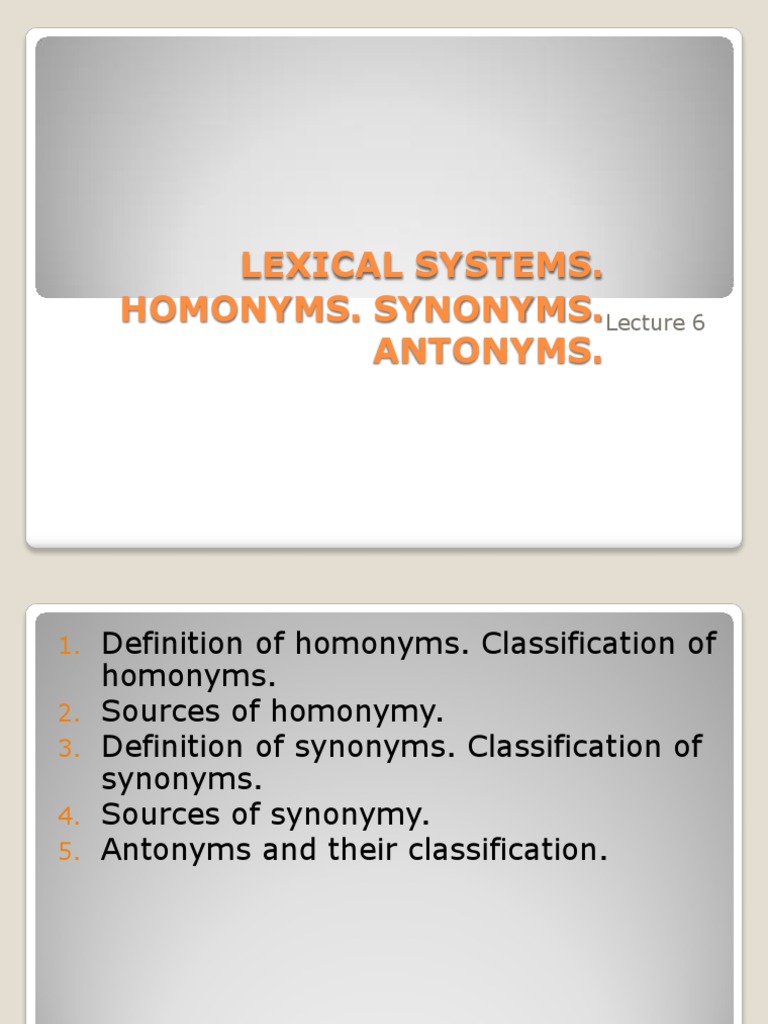 Lexical Systems. Lecture 6 | PDF | Linguistics | Semantics