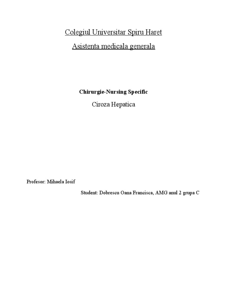 Rolul Asistentului Medical in Ingrijirea Pacientului Cu Ciroza Hepatica ...