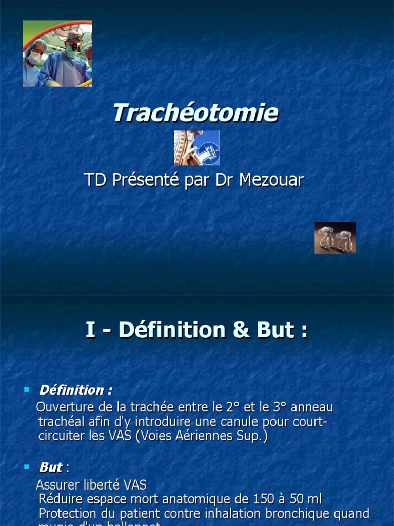 Trachéotomie : Indications et Soins | PDF | Médecine clinique ...