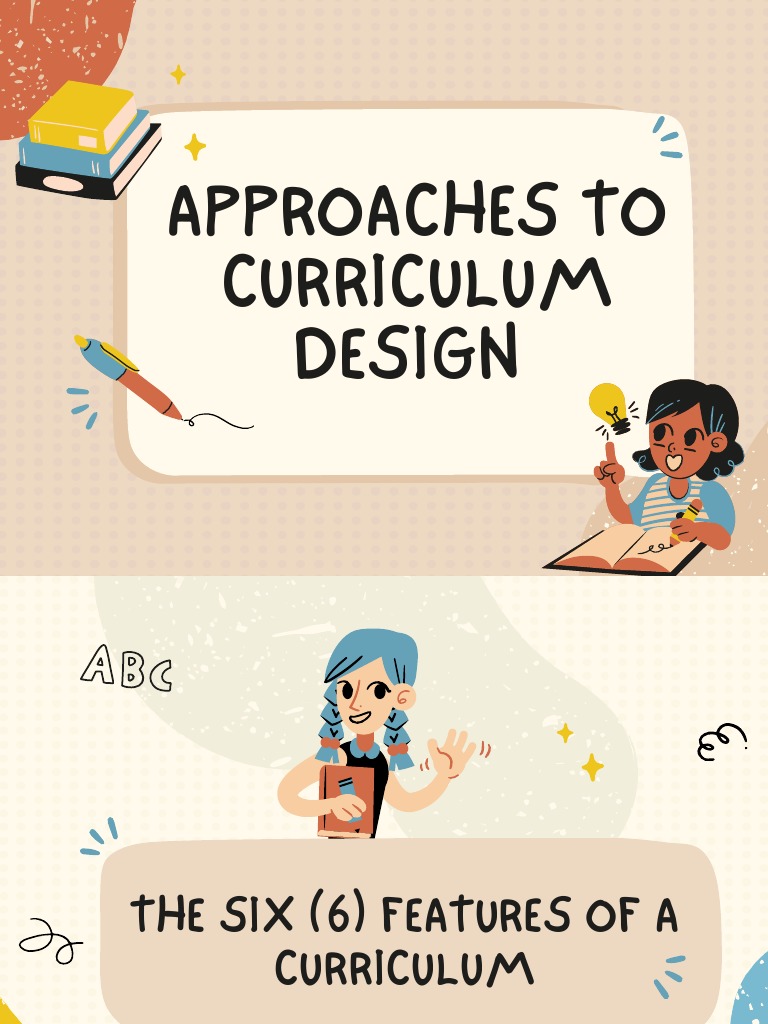 Approaches To Curriculum Design | PDF | Learning | Curriculum