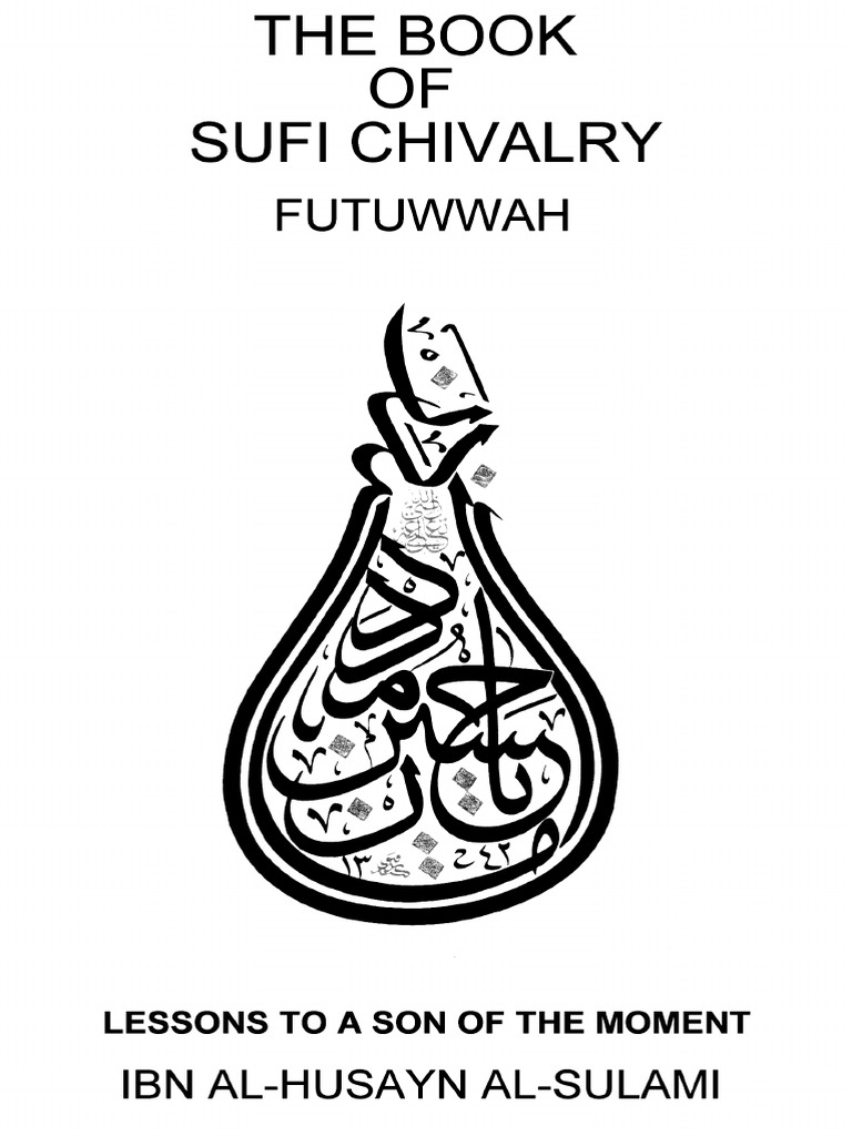 Futuwwah: Lessons To A Son of The Moment | PDF | Sufism | Muhammad