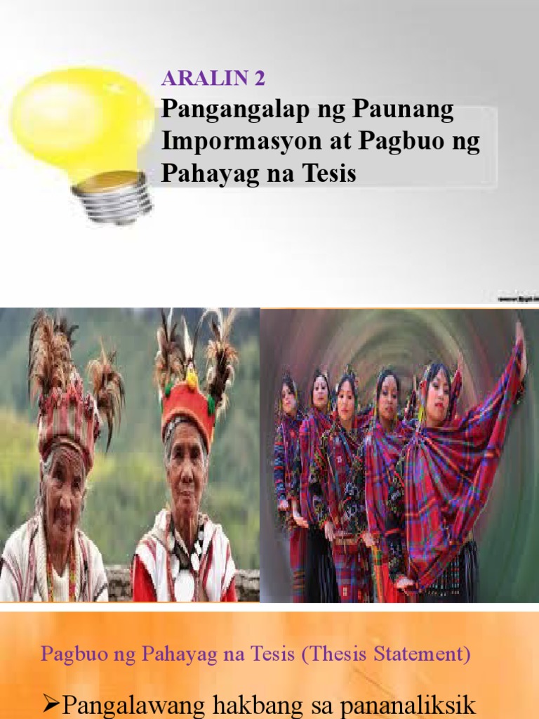 Aralin 2 Pangangalap NG Paunang Impormasyon at Pagbuo NG Pahayag Na ...