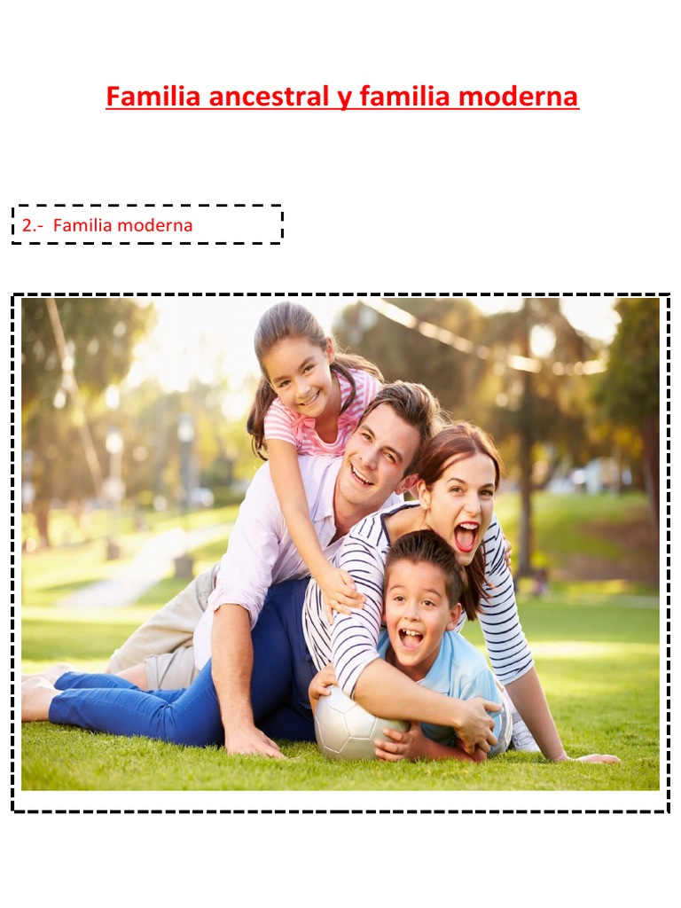 Evolución de Familias: Moderna vs Ancestral | PDF | Familia | Matrimonio