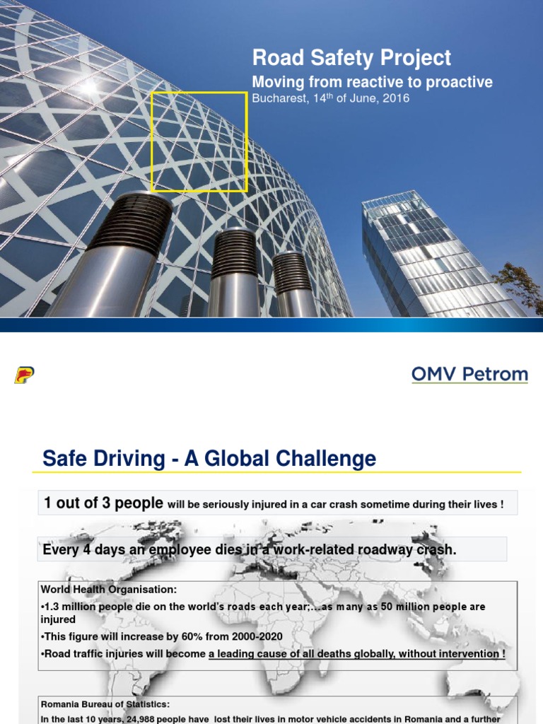 54 - OMV Petrom Road Safety Project - Romania HSE National Conference ...