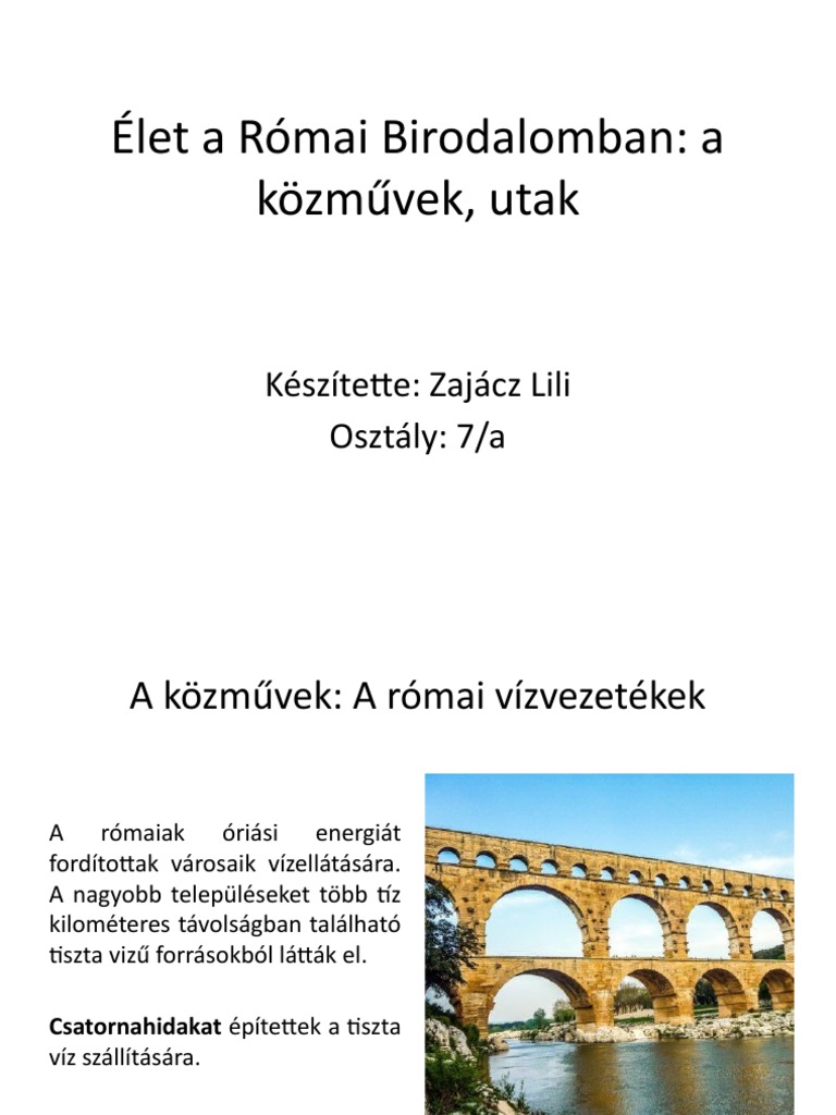 Élet A Római Birodalomban, Közművek, Utak - Zajácz Lili | PDF