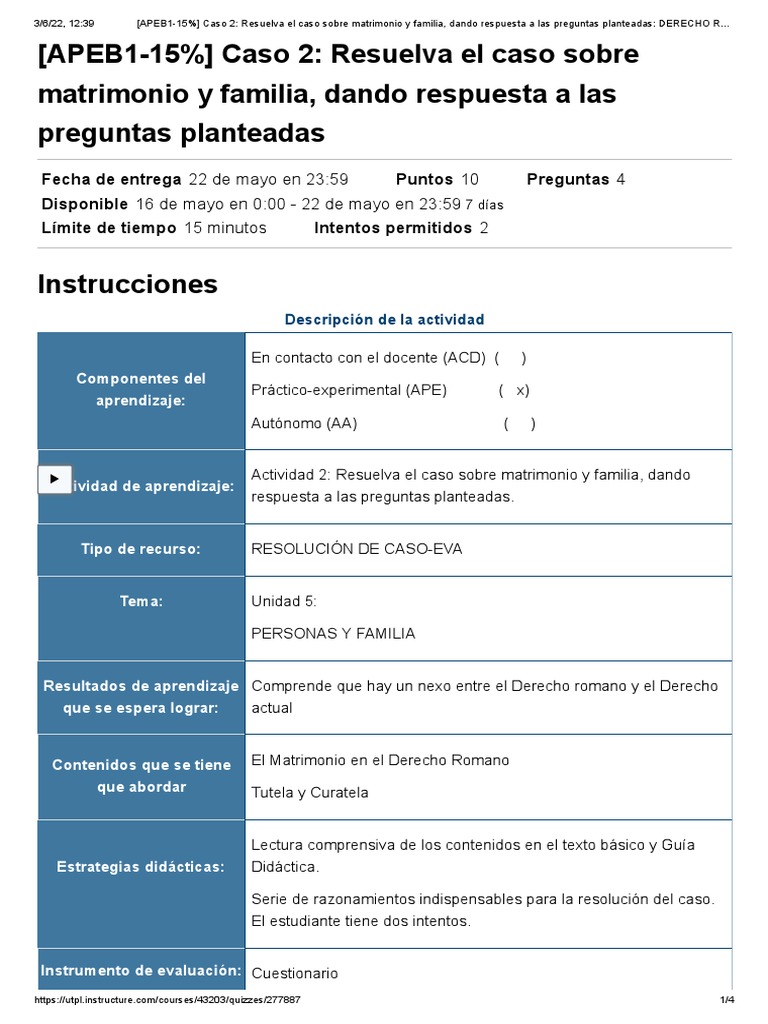 (APEB1-15%) Caso 2 - Resuelva El Caso Sobre Matrimonio y Familia, Dando Respuesta A Las ...