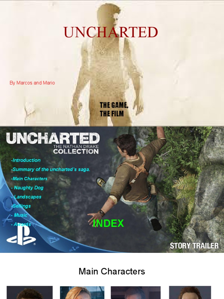Presentacion de Uncharted, Juego y Pelicula. | PDF | Video Games