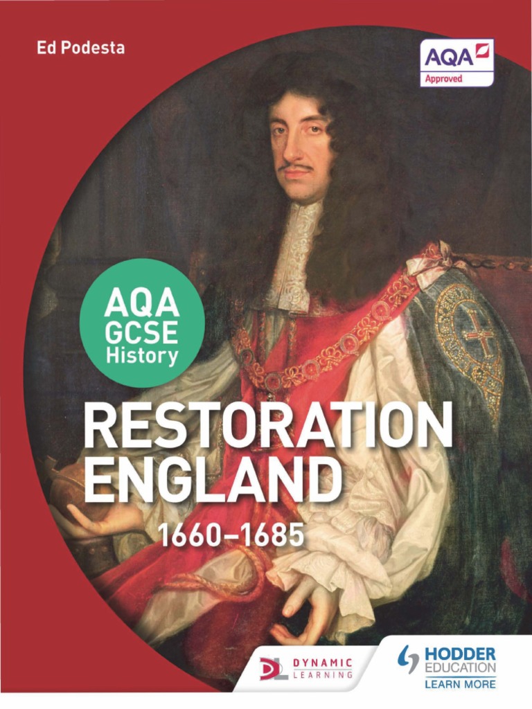 (Aqa Gcse History) Ed Podesta - Restoration England 1660-1685-Hodder ...