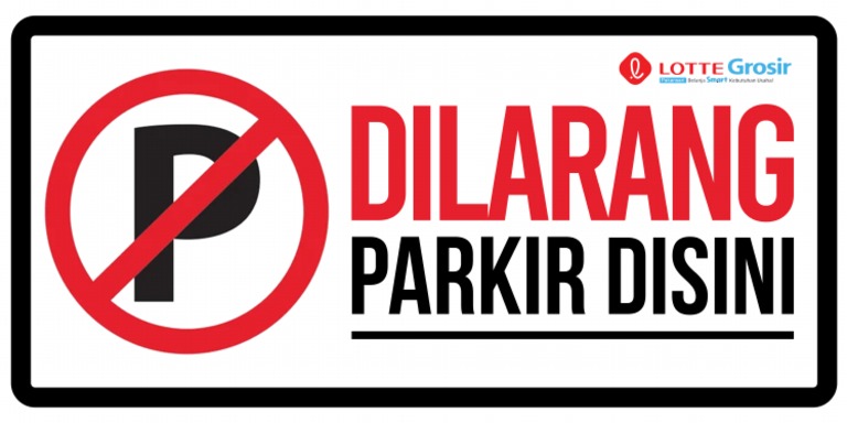 DILARANG PARKIR DISINI - (100cm X 50cm) (AJI) | PDF