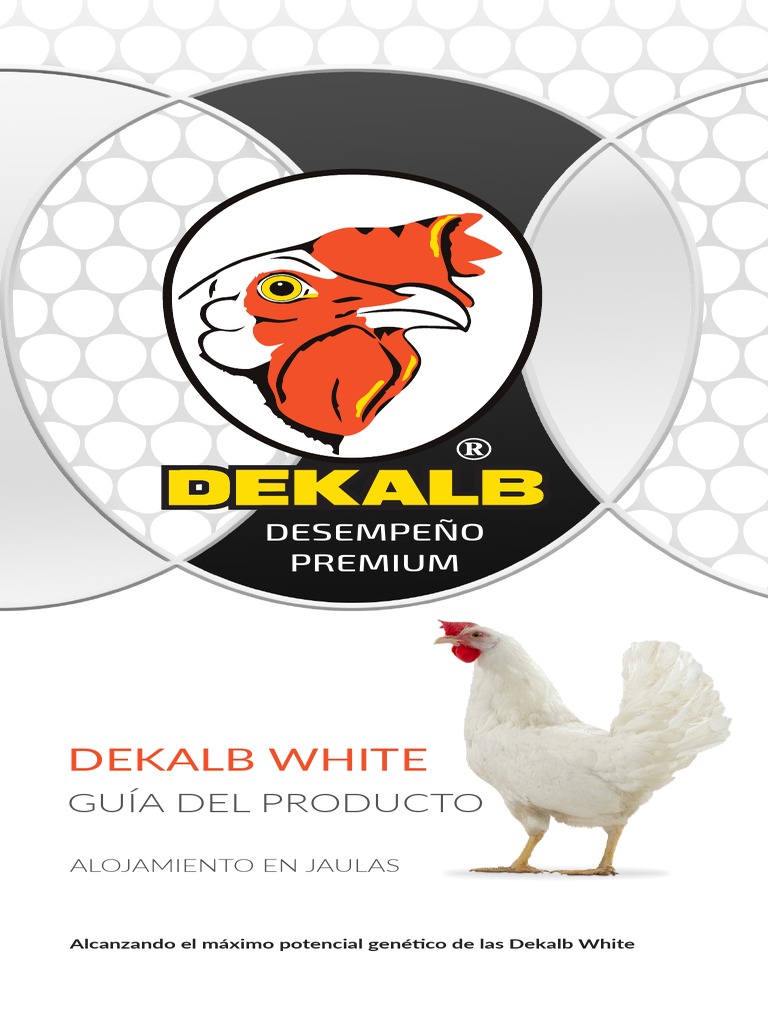 Dekalb White CS Product Guide Cage L1211-1-ES-1 | PDF | Comida y bebida ...