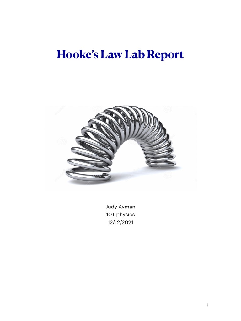 Hookes Law Lab Report PDF | PDF | Force | Physical Quantities