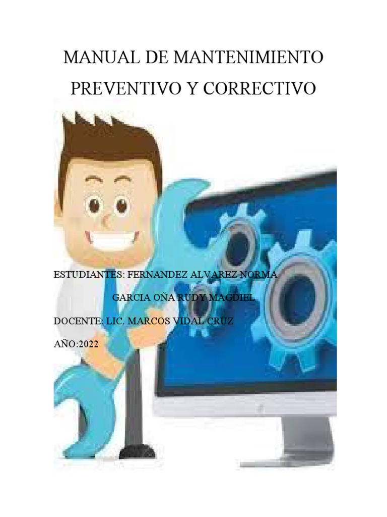 Informe - Mantenimiento Preventivo y Correctivo | PDF | Hardware de la computadora | Periférico
