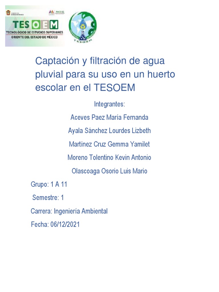 Captación y Filtración de Agua Pluvial para Su Uso en Un Huerto Escolar ...